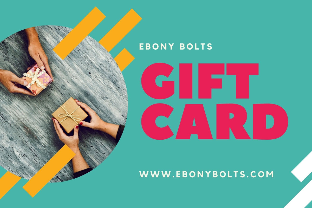 Gift Cards – Ebony Bolts